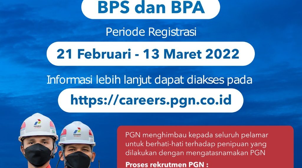 Open Recruitment BPS dan BPA Pertamina Gas Negara 2022 – Fakultas Hukum ...